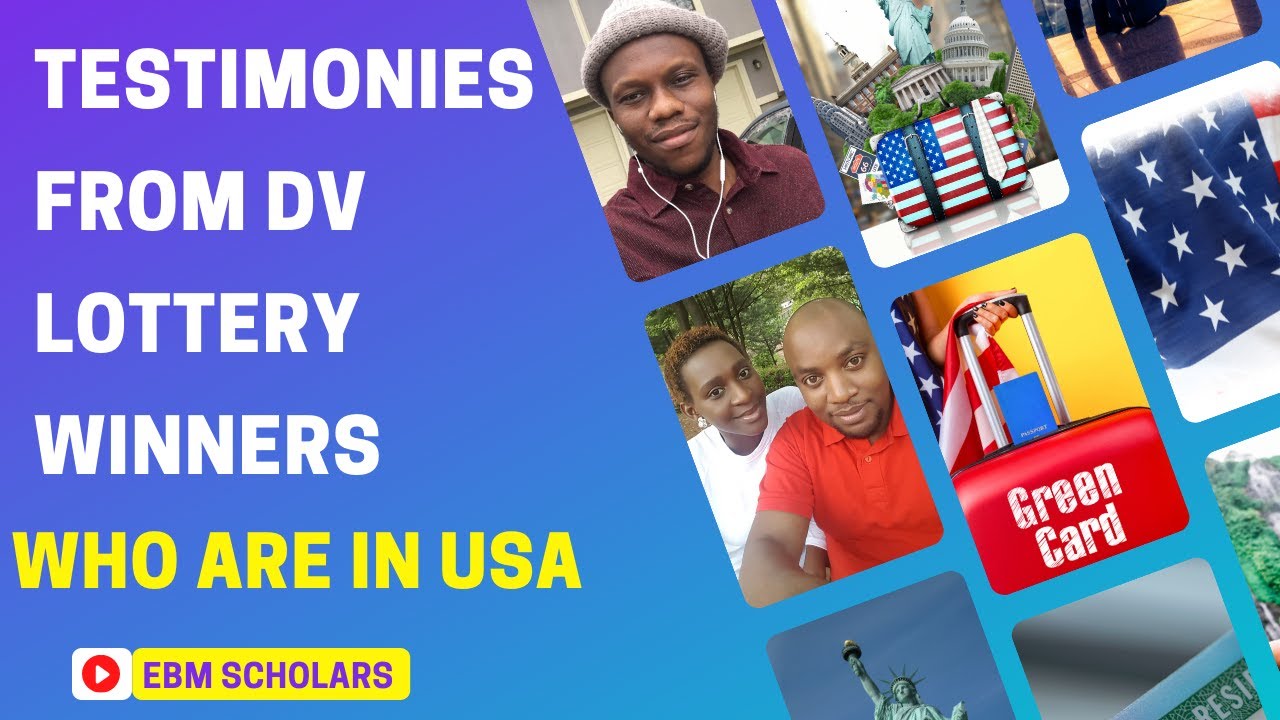 STORIES AND TESTIMONIES FROM DV LOTTERY WINNERS WHO CAME TO AMERICA ...