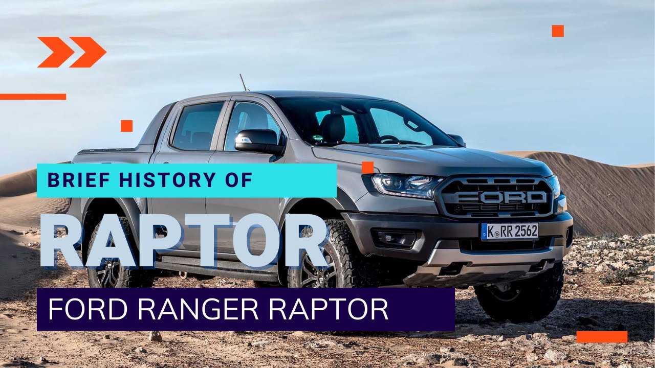 FORD RAPTOR BRIEF HISTORY - YouTube