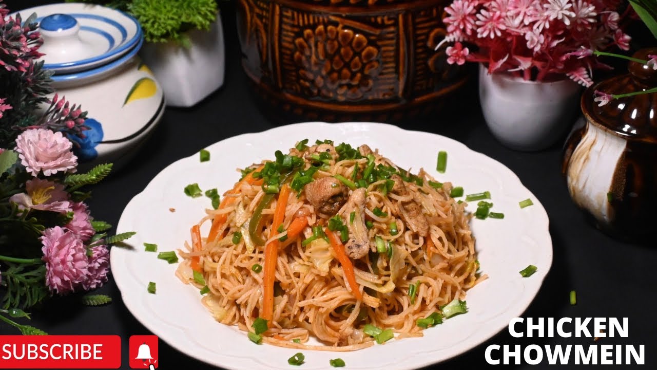 chicken chowmein || how to make chicken chowmein || chicken & vegetable ...