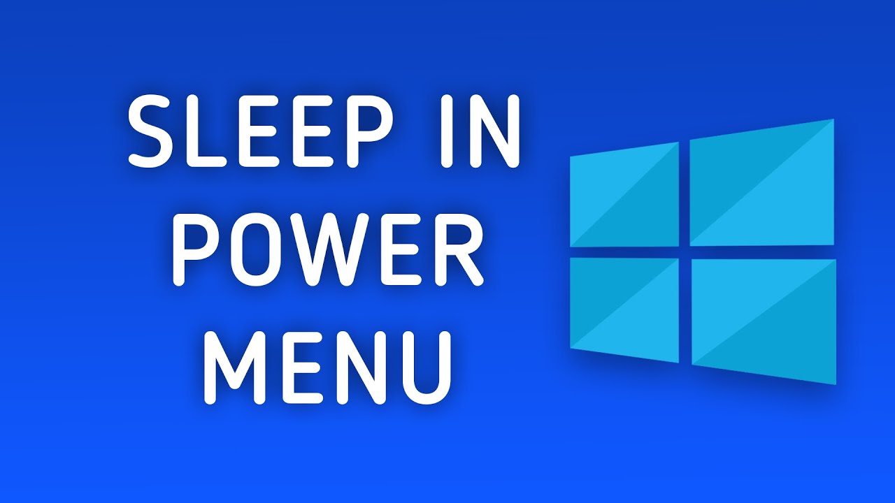 How To Add Sleep To Power Menu In Windows 10 YouTube how-to-add-sleep-to-power-menu-in-windows-10-youtube