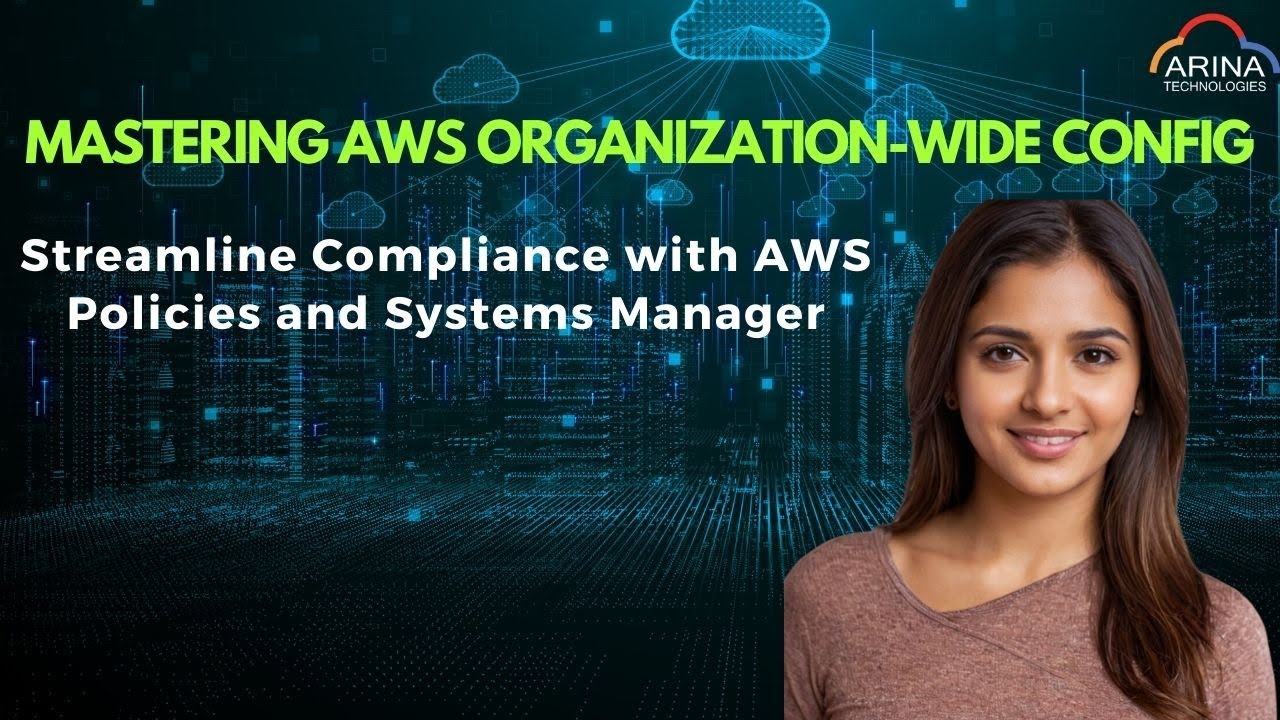 Mastering AWS Organization-Wide Config: Streamline Compliance with AWS ...