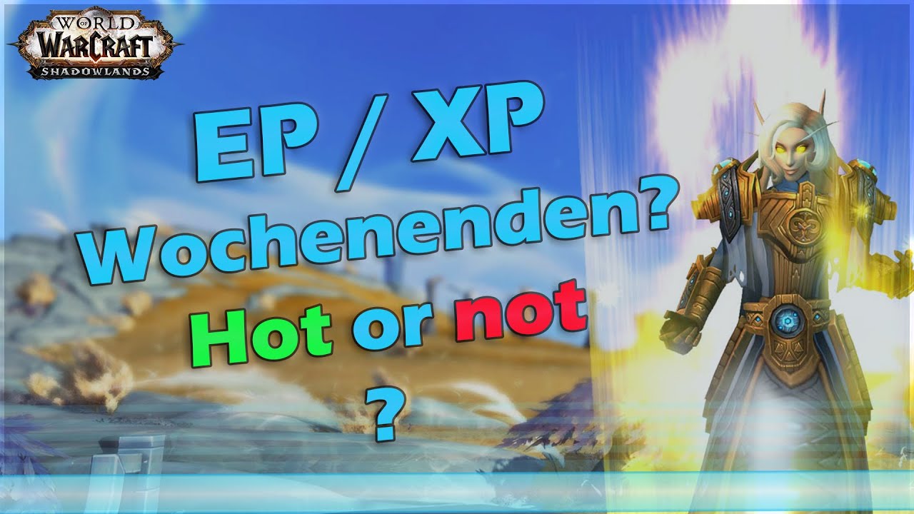 EXP Events zukünftig in World of Warcraft? | Mehr EP im PvP / PvE an ...