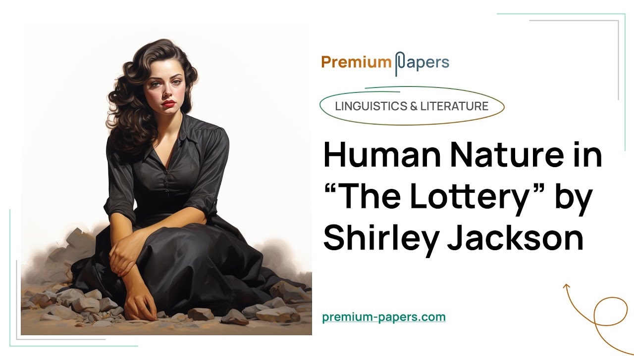 Human Nature in “The Lottery” by Shirley Jackson - Essay Example - YouTube
