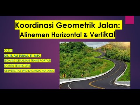 Koordinasi Geometrik Jalan: Alinemen Horizontal dan Vertikal - YouTube