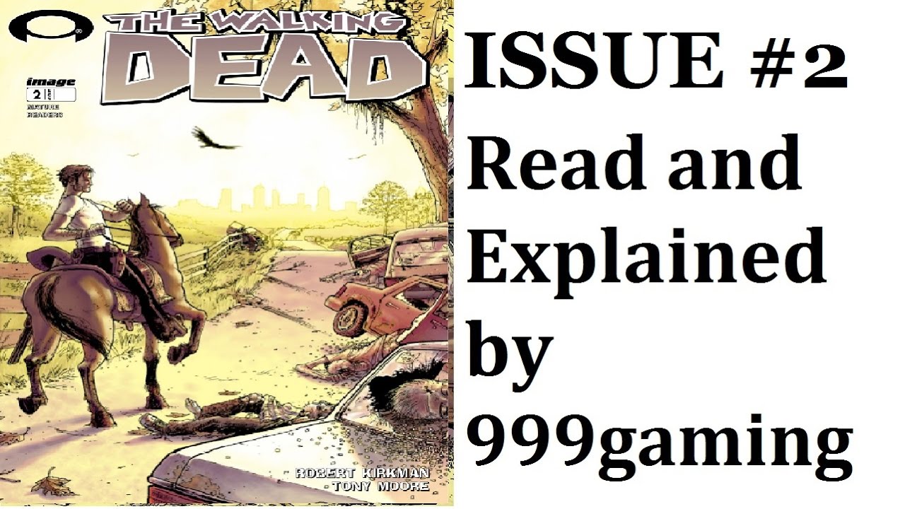The Walking Dead Comics - Issue #2 - Read and Explained - YouTube