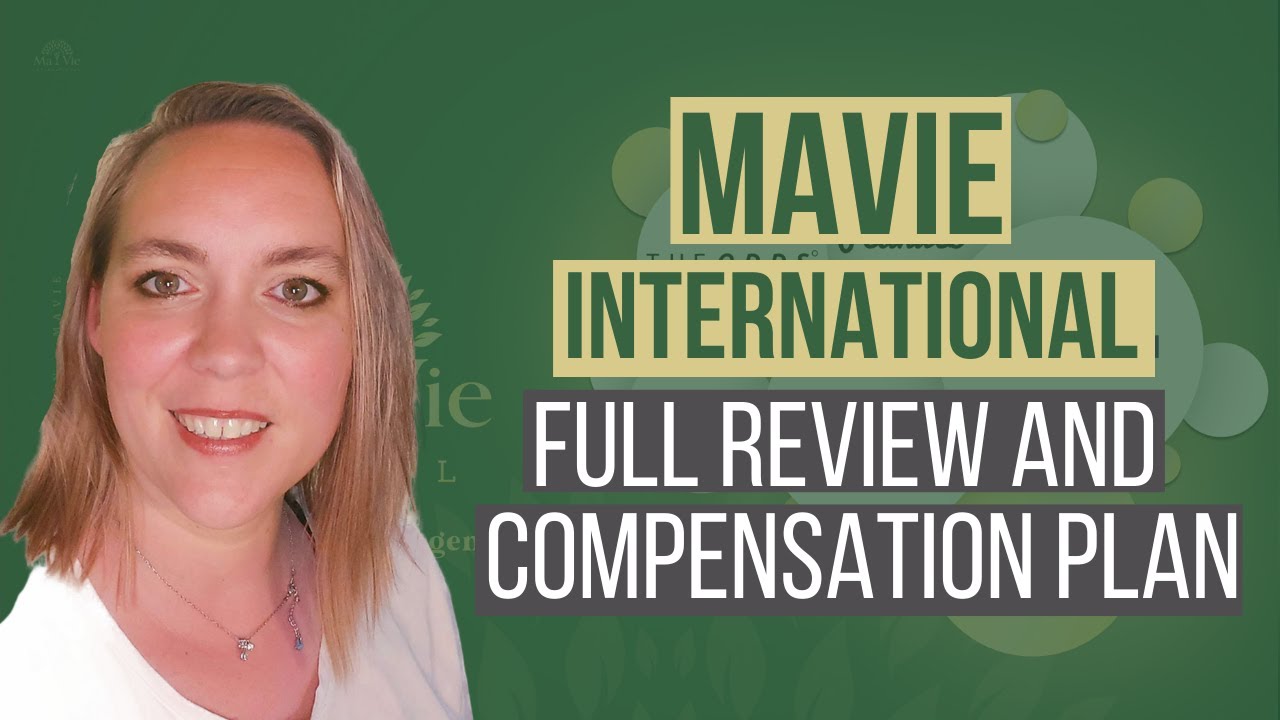 MaVie International : Complete Review And Compensation Plan - YouTube