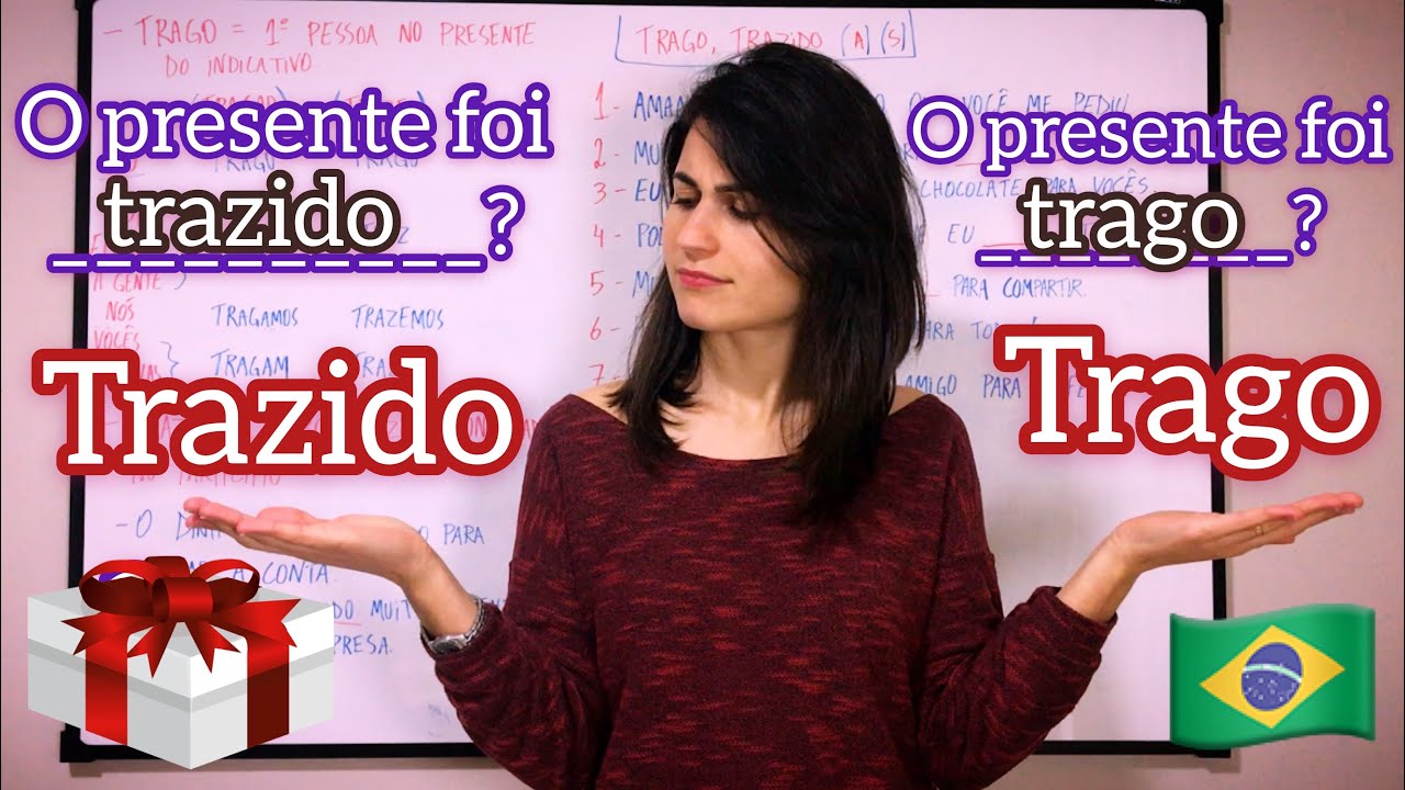 Trago ou trazido? - Aprender português - YouTube