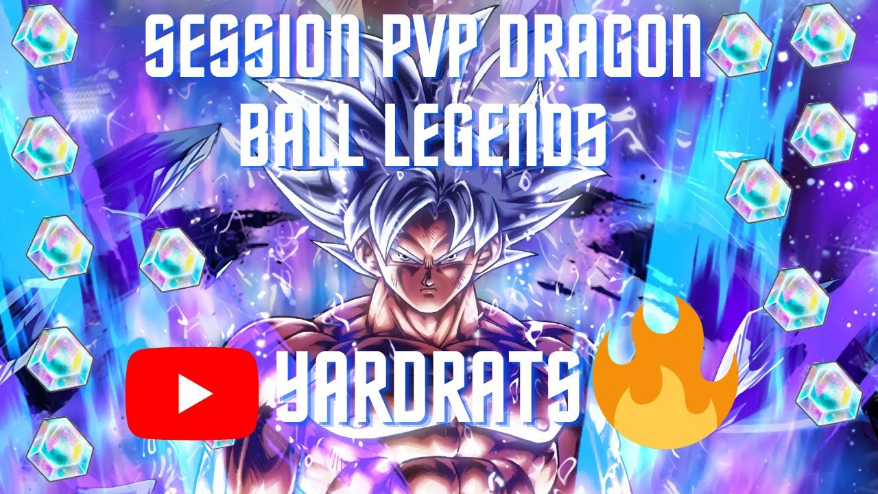 Nouvelle session PVP Dragon Ball Legends ! ( New saison ) - YouTube