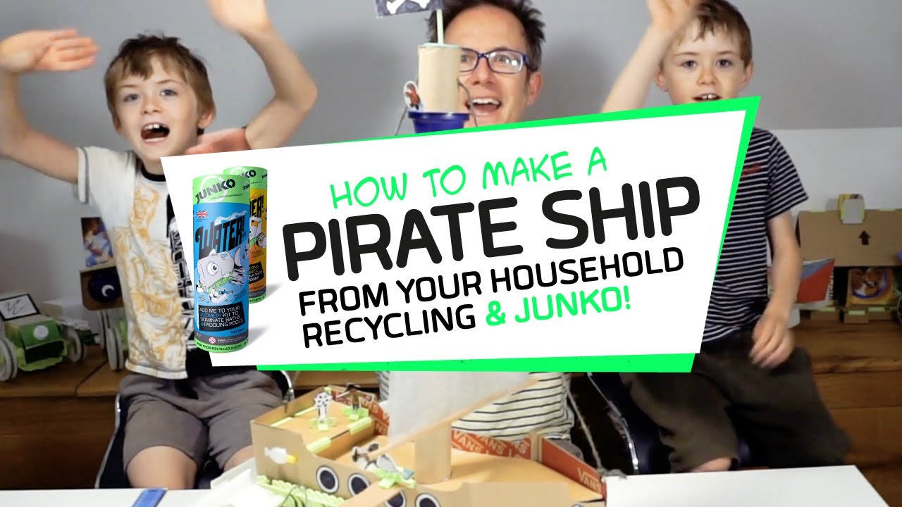 Make a pirate ship from your household recycling and JUNKO - YouTube