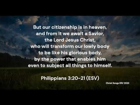 Philippians 3:20-21 ESV Memory Verse Song - YouTube