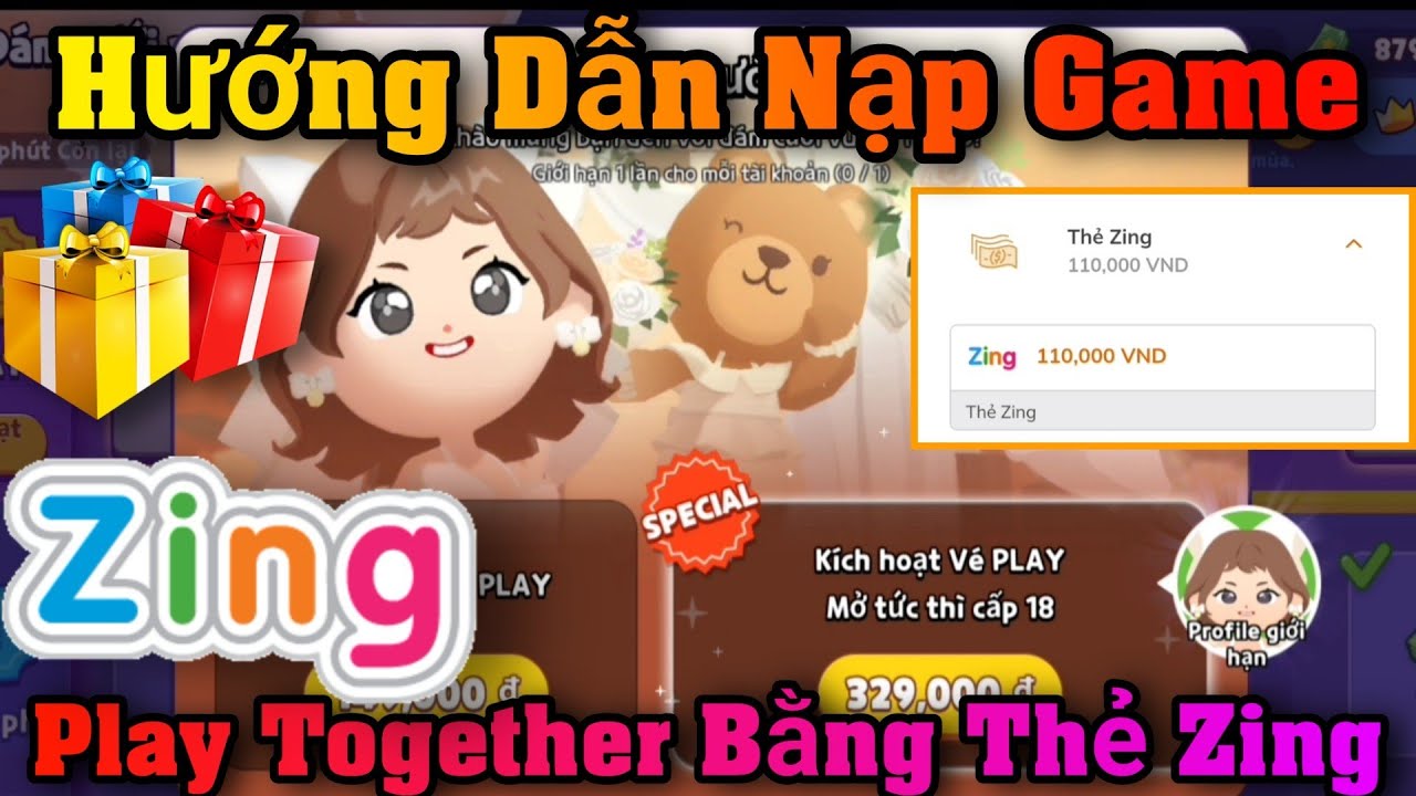 Hướng Dẫn Cách Nạp Bằng Thẻ Zing Trong Phiên Bản Play Together VNG ...