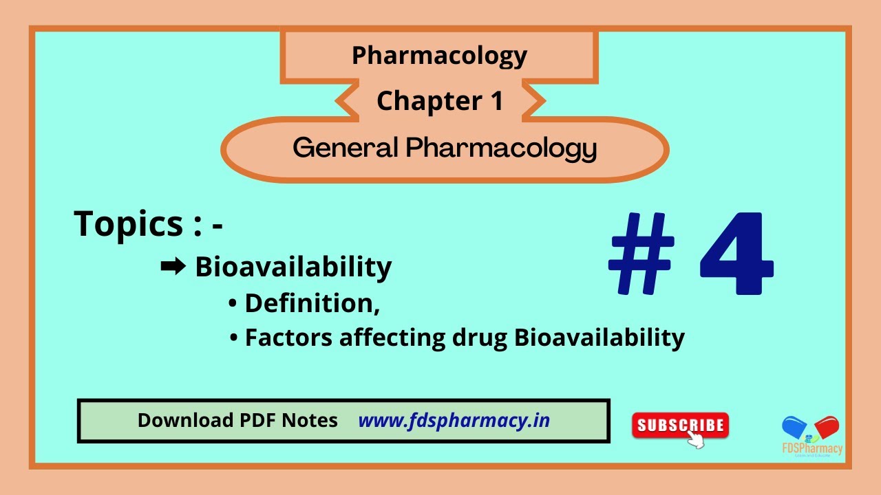 L-4 : Bioavailability | Pharmacology Chapter : 1 General Pharmacology ...