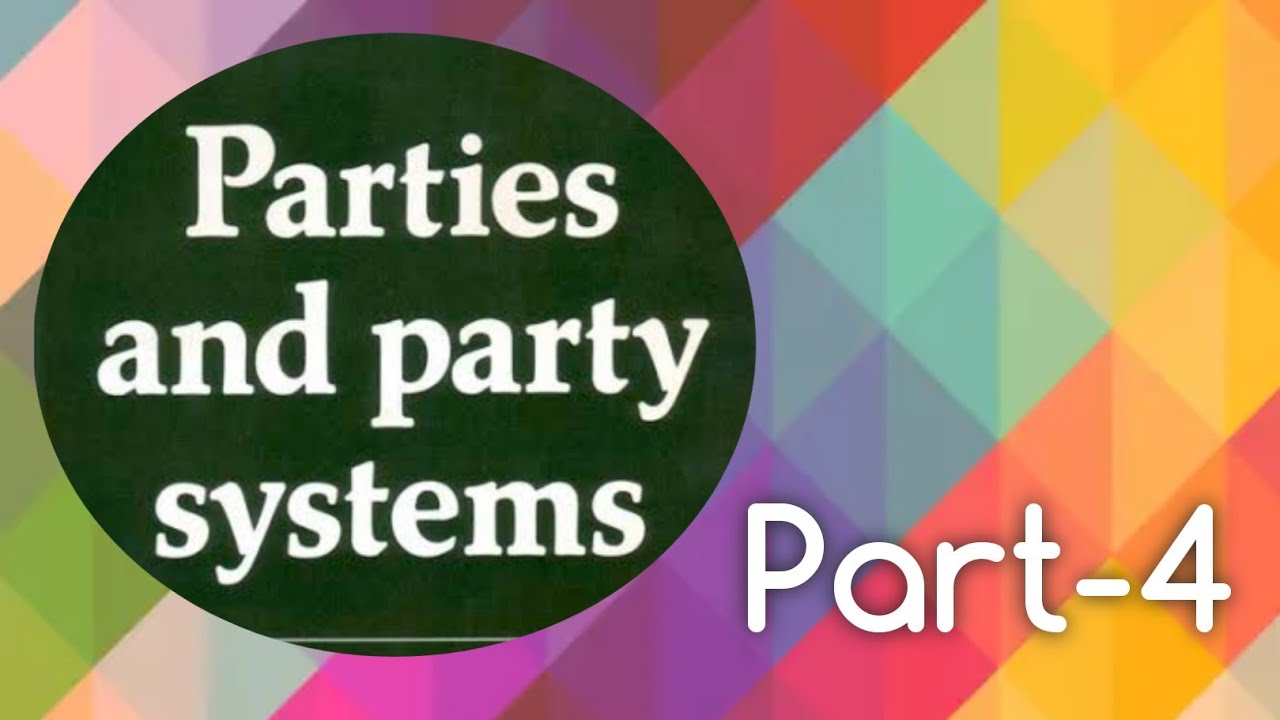 XII ch4 Parties and Party Systems in India (Political science) - YouTube
