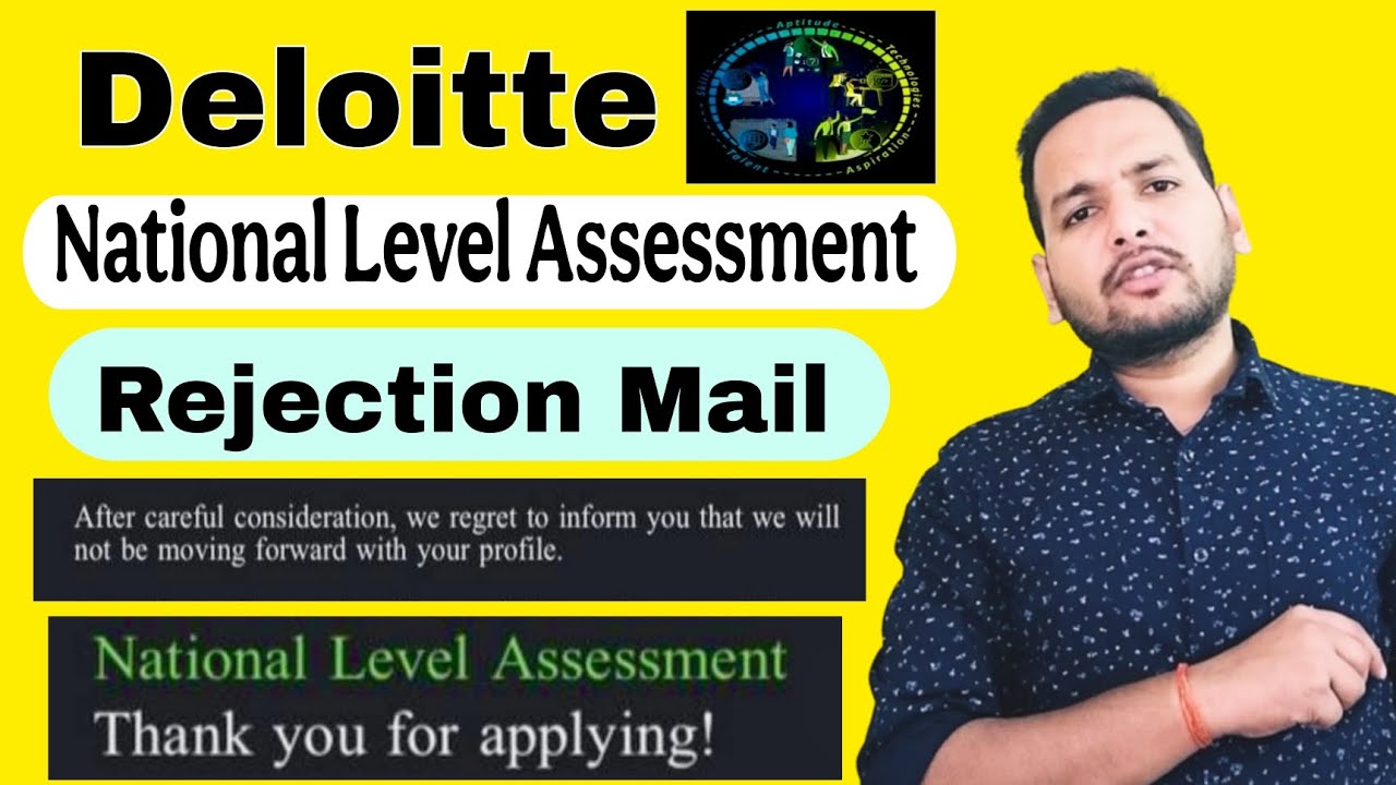 Deloitte National Level Assessment Update | Rejection Mail | Interview ...