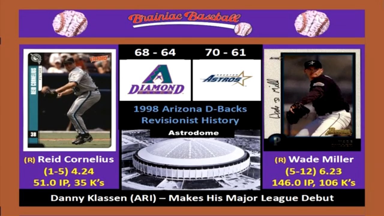 Game 133 - 1998 Arizona Diamondbacks Revisionist History v Houston ...