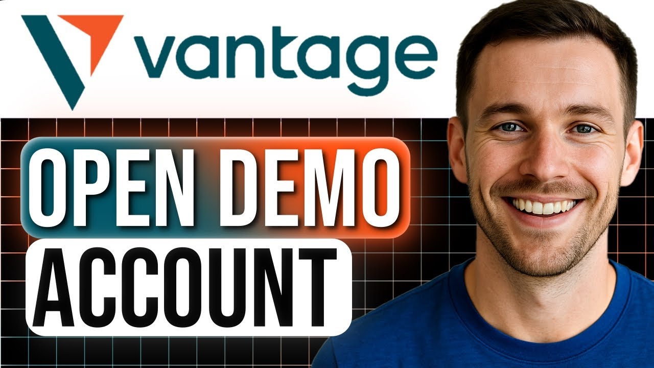 How to Create a Demo Account on Vantage (Step-by-Step Tutorial) 2026 ...