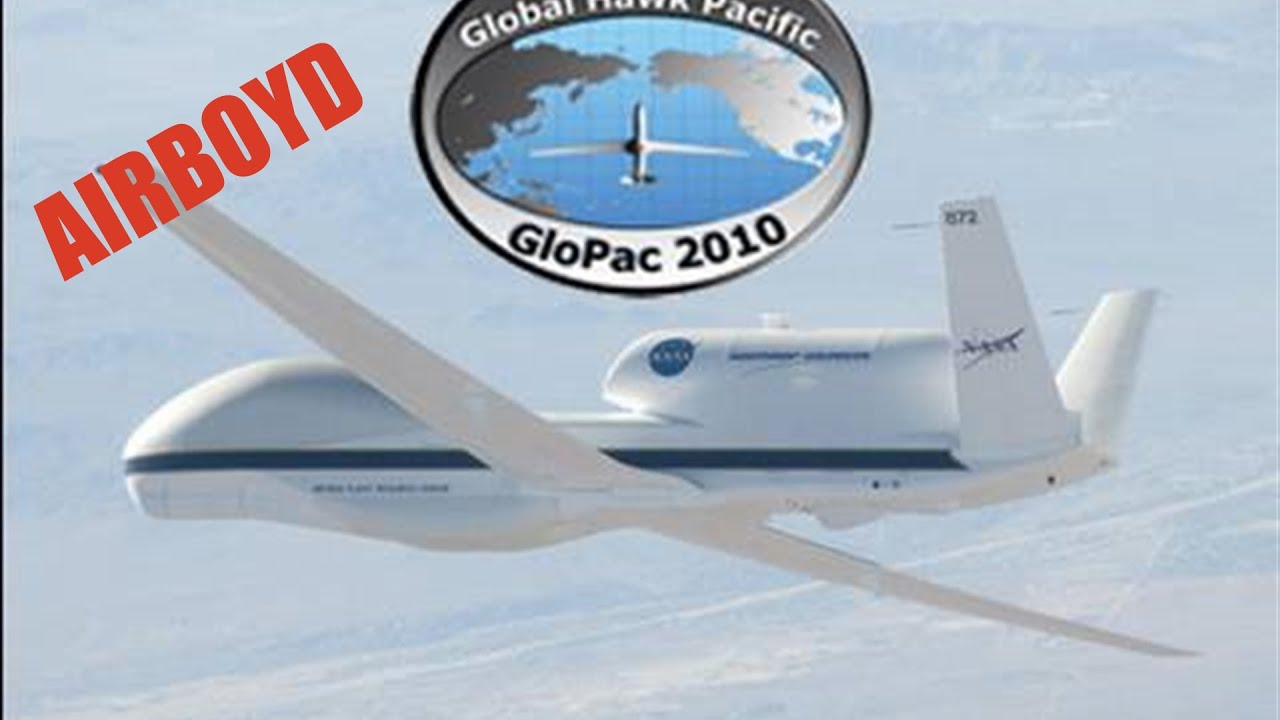 NASA's Global Hawk Pacific - GloPac UAV Atmospheric Research - YouTube