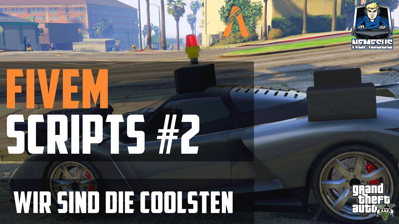 FiveM Scripts #2 - Wir sind die Coolsten (GTA 5 Edition) [Roleplay ...