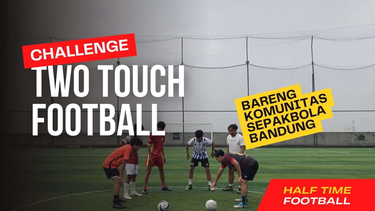 TWO TOUCH FOOTBALL CHALLENGE - YouTube