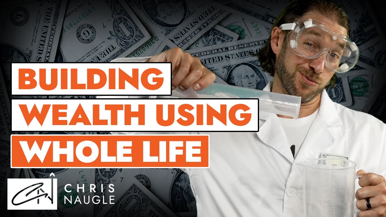 Why You Should Consider Whole Life To Store and Build Wealth - YouTube