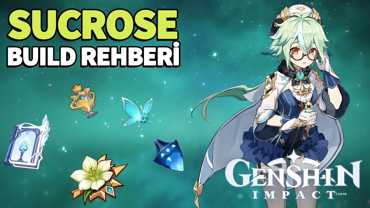 GEREKLİ TÜM MALZEMELER - SUCROSE TEMEL BUILD REHBERİ | Genshin Impact ...
