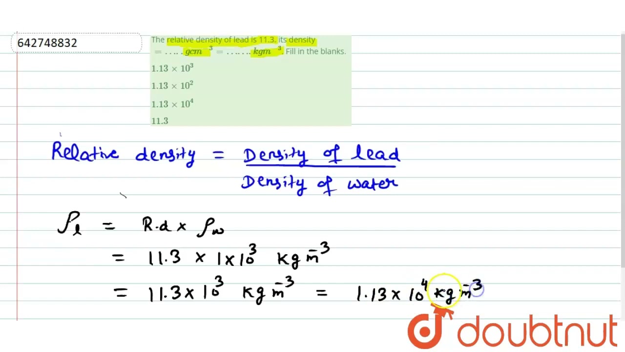 The Relative Density Of Lead Is 11 3 Its Density G Cm 3 The Relative Density Of Lead Is 11 3 Its Density G Cm 3
