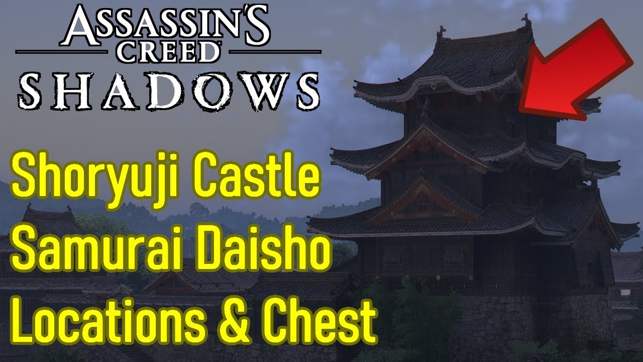 Assassin's Creed Shadows Shoryuji Castle Samurai Daisho locations ...