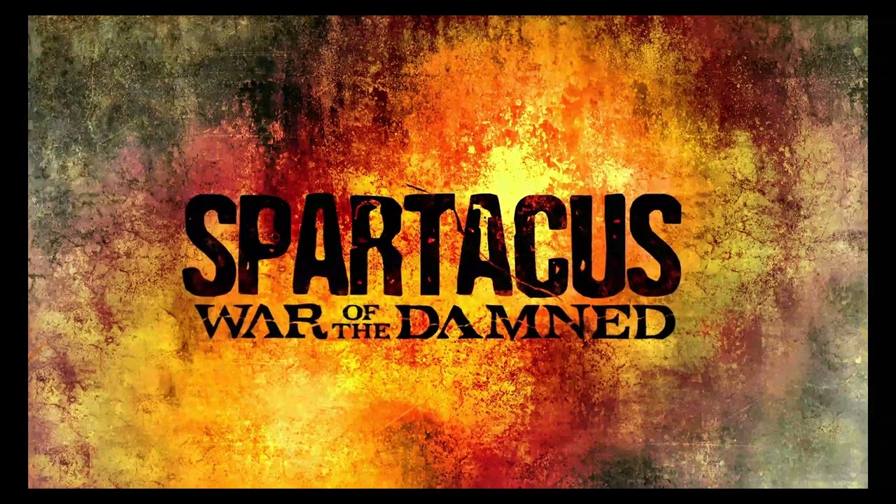 Spartacus (War of the Damned) | Season 03 | TV Intro - YouTube