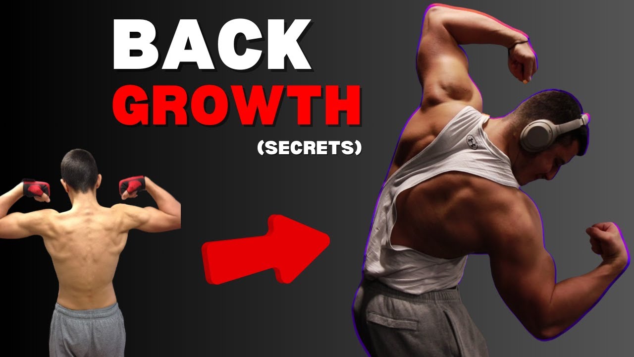 Revealing the Best Back Growth Secrets - YouTube