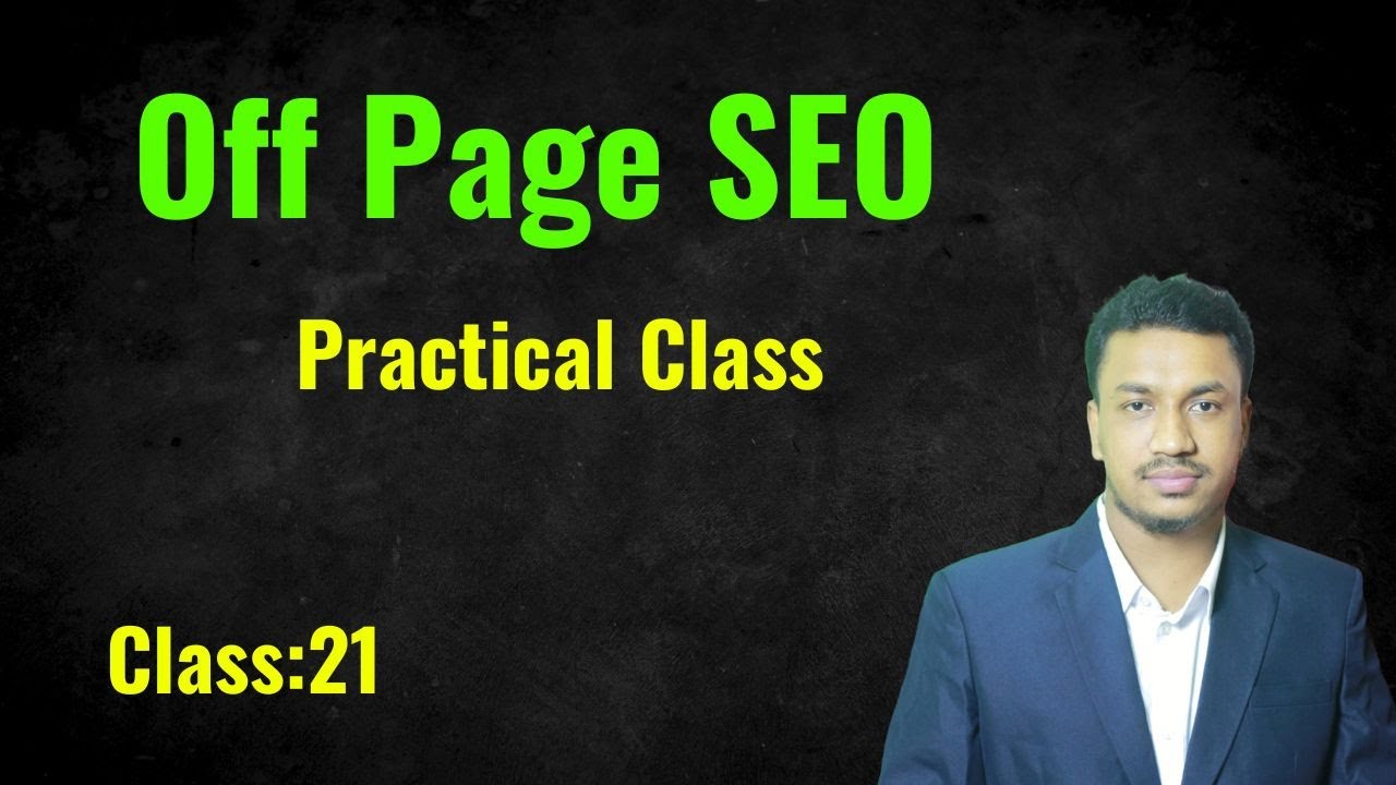 off page seo practical tutorial | off page seo full course bangla ...