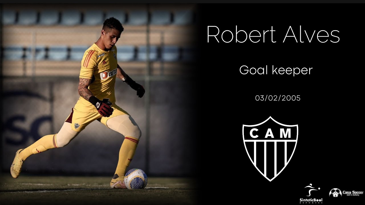 Robert Alves (2005)- Goleiro/Goalkeeper- 2022 - YouTube