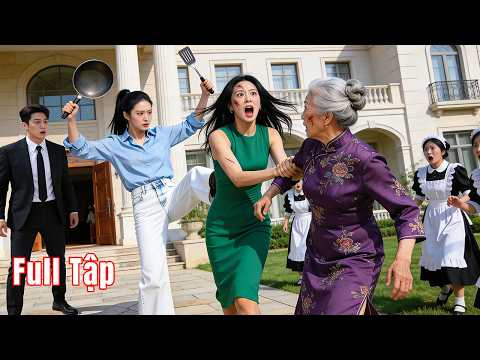 Tưởng con dâu quê mùa dễ bắt nạt, ai ngờ cưới phải dâu giang hồ, khiến cả nhà sợ tái mặt