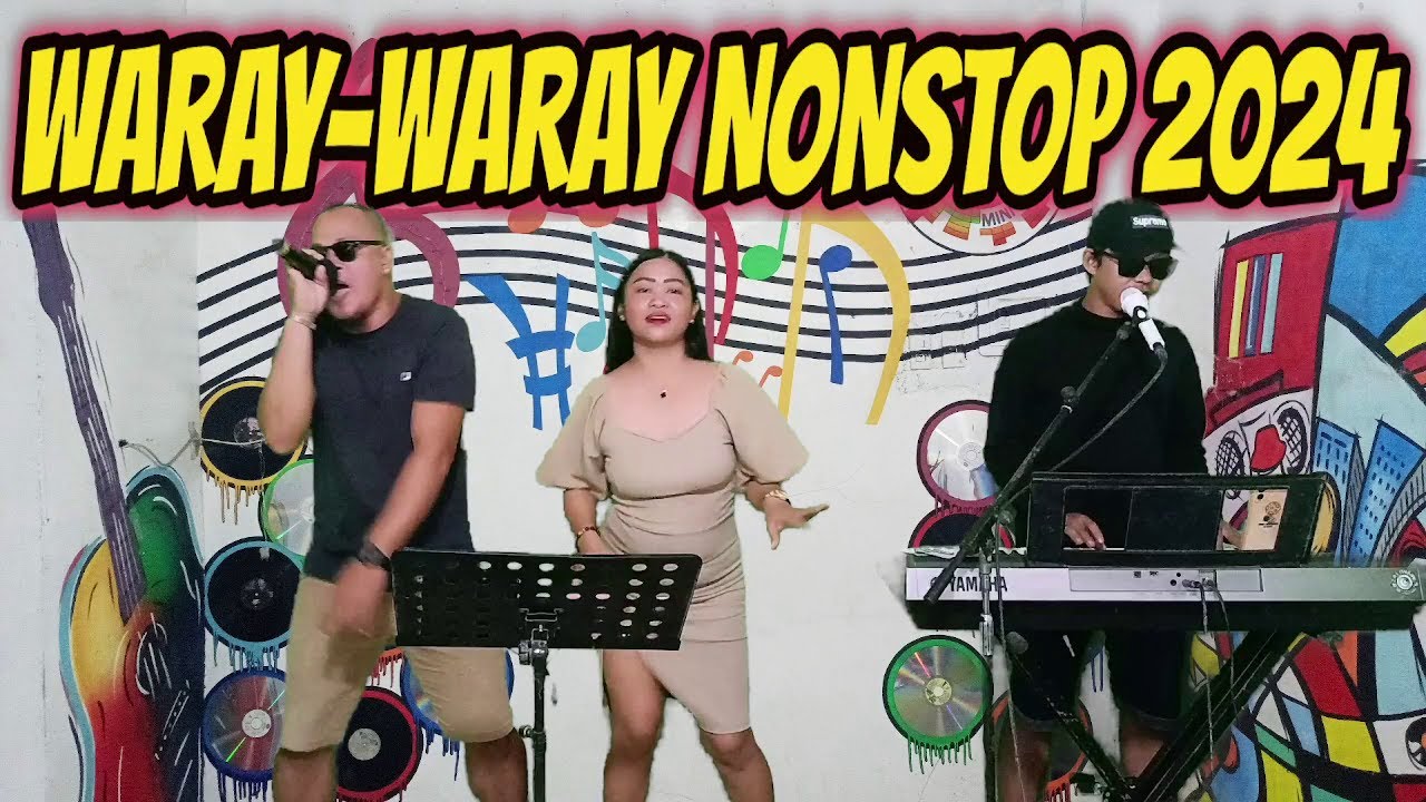 💥💥💥 WARAY - WARAY NONSTOP 2024 | RAMBO, JOY & WILBERT JAM AT ZALDY MINI ...