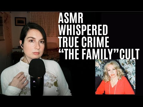 ASMR | True Crime | Cult Edition | The Family - YouTube