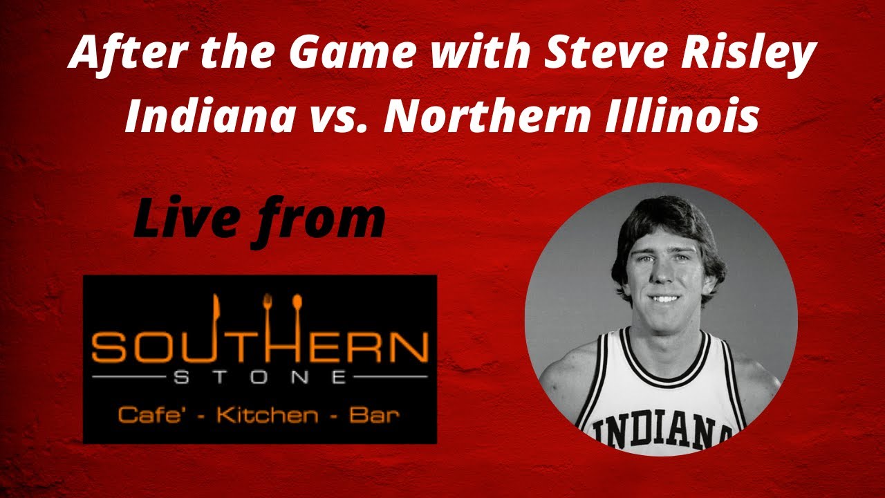 After the Game with Steve Risley: Indiana vs. Northern Illinois - YouTube