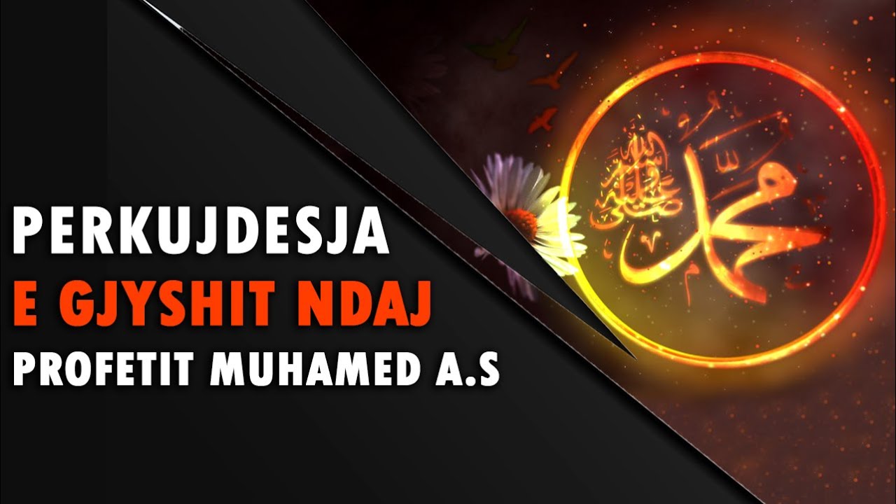 Perkujdesja dhe dashuria e gjyshit ndaj profetit Muhamed a.s - YouTube
