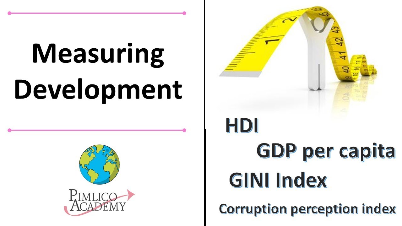 Measuring Development (Edexcel A) - YouTube