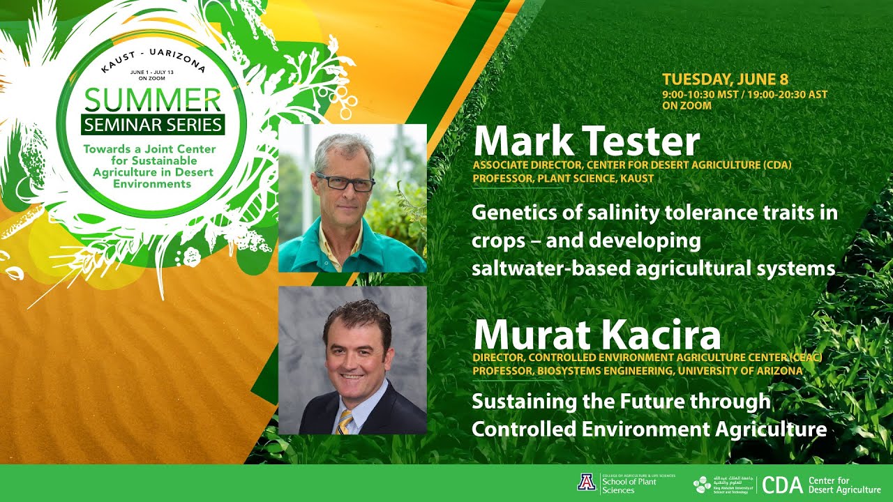 2021 Summer Seminar Series: Mark Tester & Murat Kacira - YouTube