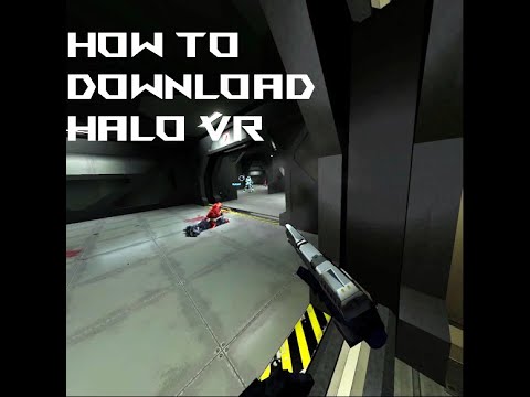 Halo VR - How to Install - YouTube