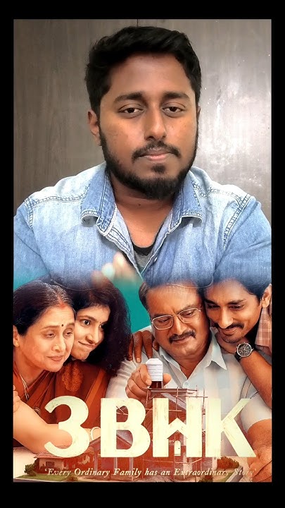 3BHK Tamil Movie Review | Siddharth, Sarath Kumar | Sri Ganesh | Dstory - YouTube