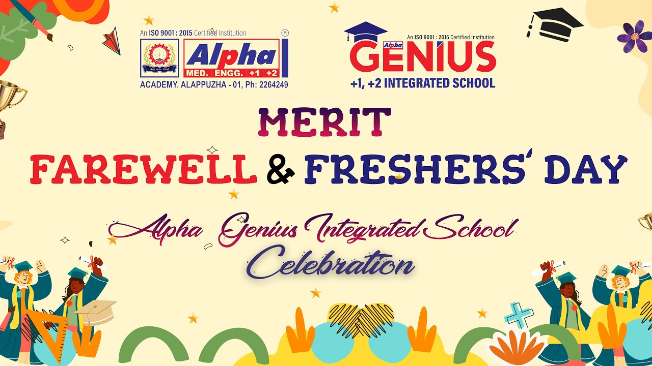 Merit, Farewell & Freshers' Day 2024 @ Alpha Genius Integrated School ...