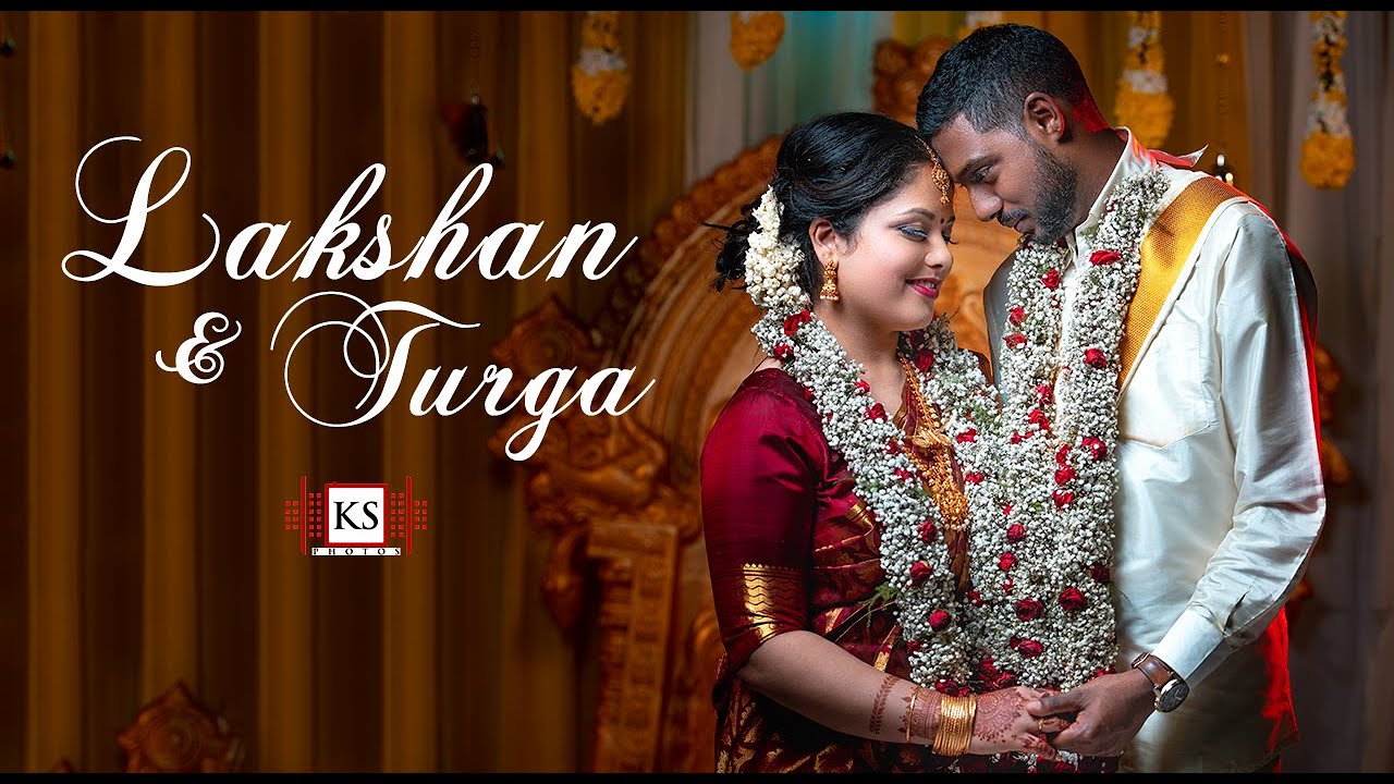 Lakshan & Turga | Hindu wedding Highlight | T amil cover song 2019 ...