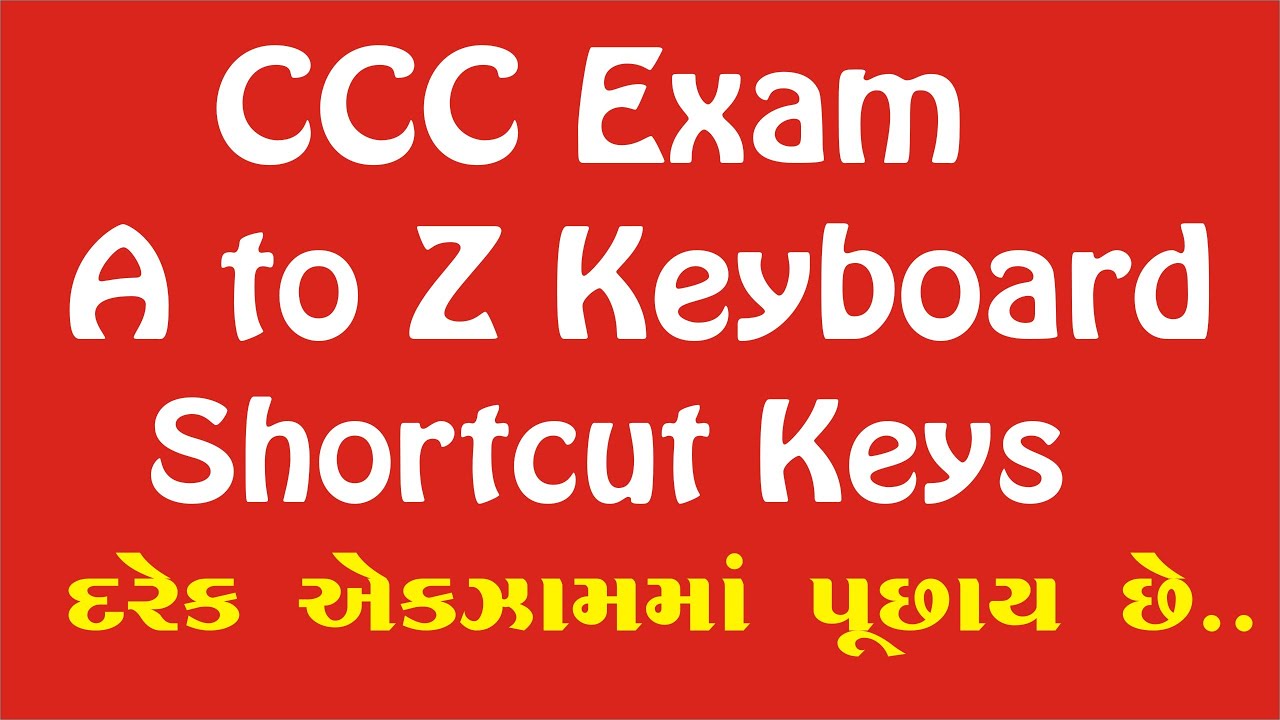CCC Exam Preparation | Keyboard Shortcut Keys | Keyboard Shortcuts A to ...