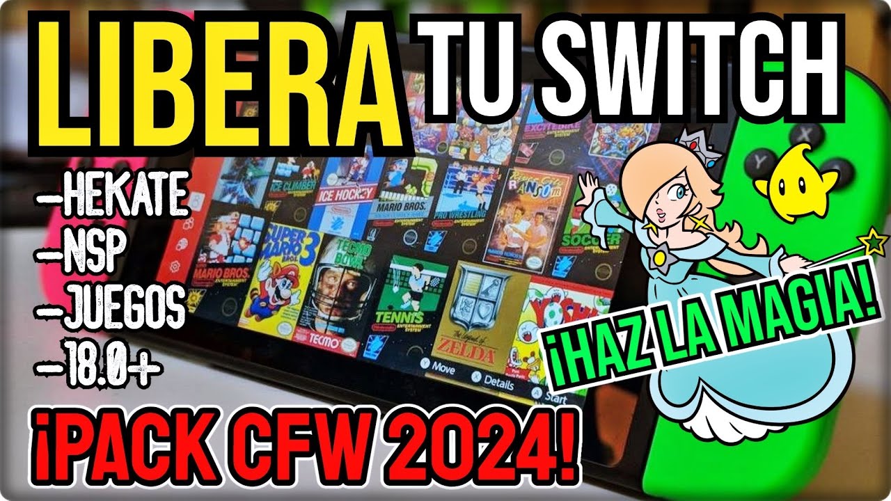 🔥 LIBERA TU SWITCH 2024 🔥 TUTORIAL ACTUALIZADO - TODAS LAS VERSIONES ...