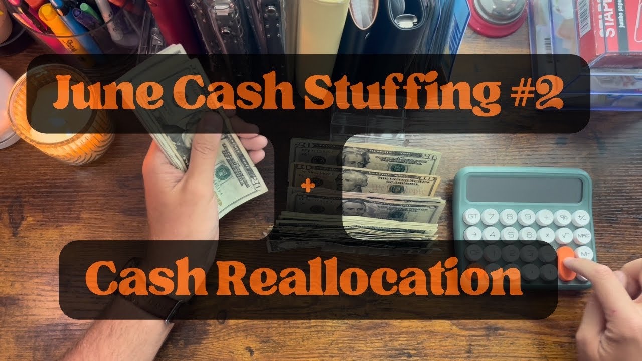 June Cash Stuffing #2 + Cash Re allocation #savingschallenges # ...