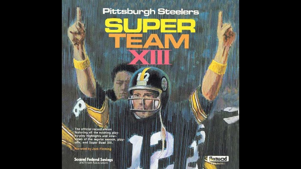 1978 Pittsburgh Steelers Season Highlights "Super Team XIII" (Radio ...