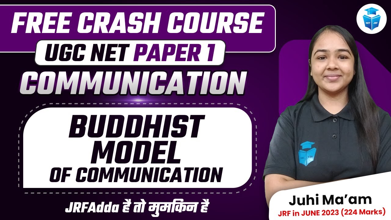 UGC NET Paper 1 Communication | Buddhist Models of Communication by ...