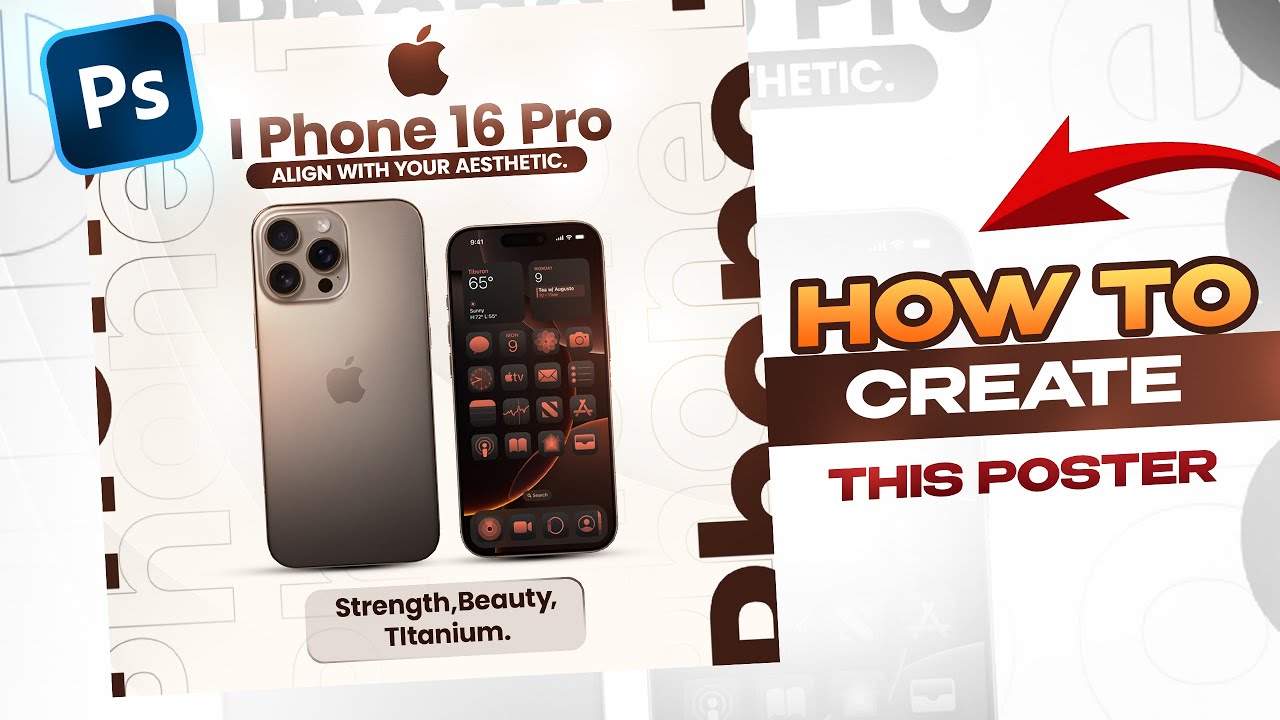 How to Create I phone 16 pro Poster Design In Photoshop Tutorial - YouTube