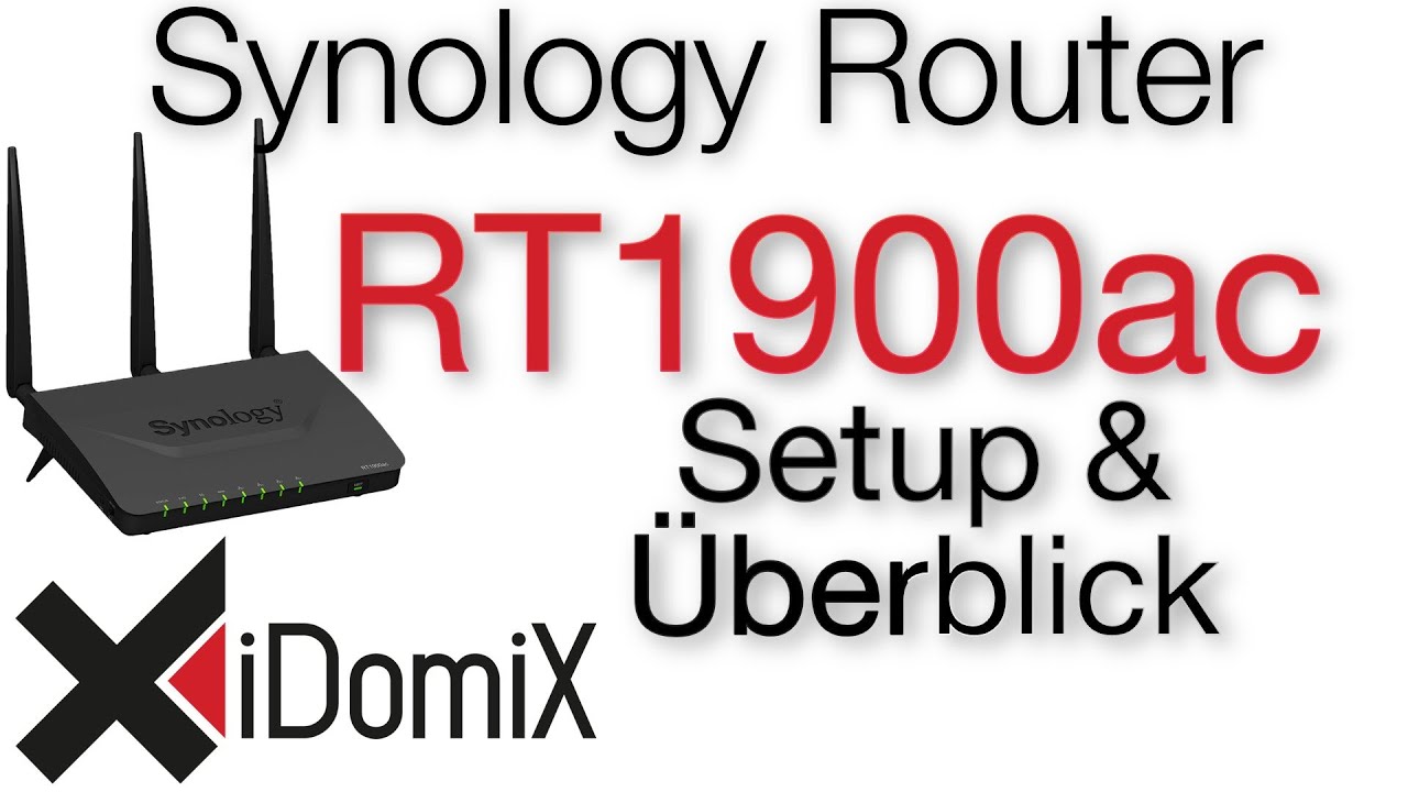 Synology Router RT1900ac Überblick und einrichten - YouTube