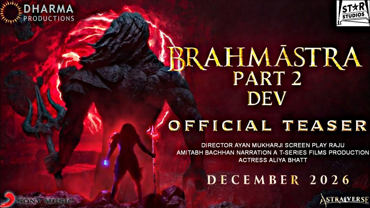 Brahmastra Part 2 : Dev - Official Teaser | Ranveer Singh | Ranbir ...